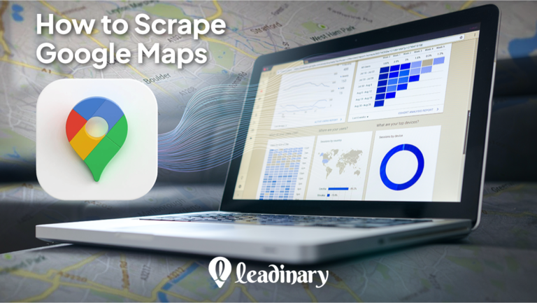 How to Scrape Google Maps - Leadinary